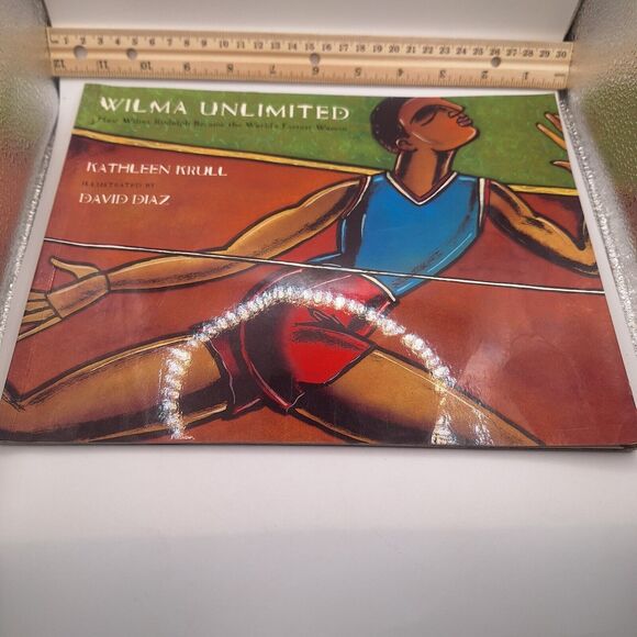 Other | Wilma Unlimited How Wilma Rudolph Became The Worlds Fastest ...
